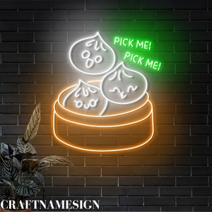 Pick Me Dim Sum Neon Sign, Open Dim Sum Restaurant Led Sign, Custom Neon Sign, Dumpling ...