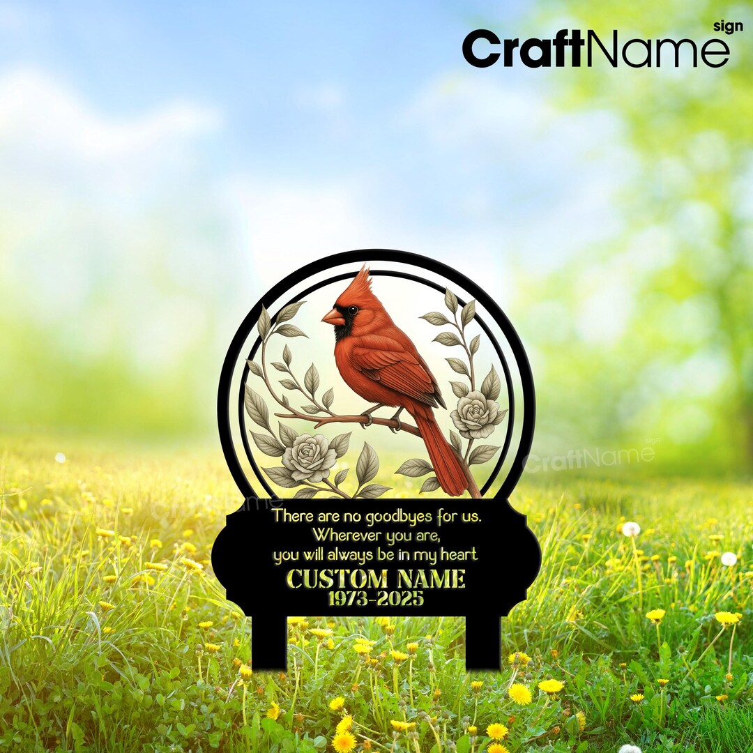 Custom Metal Cardinal Memorial Garden Stake, in Loving Memory Bird Sign ...