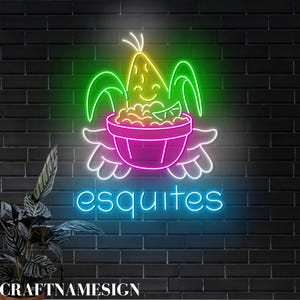 Esquites Mexican Corn Neon Sign, Esquites Led Sign, Custom Neon Sign ...