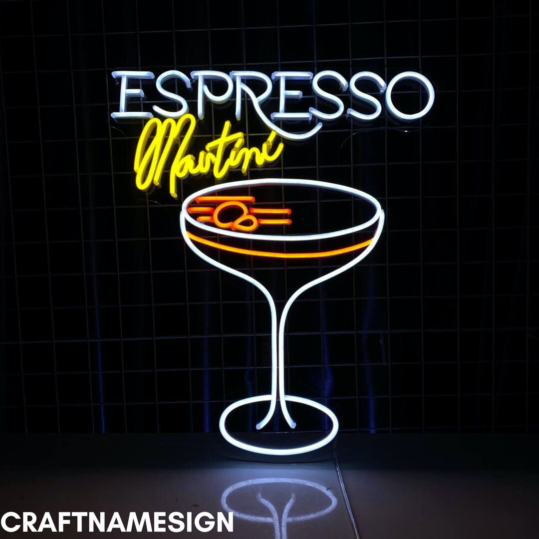 Espresso Martini Neon Sign, Espresso Martini Cocktails Led Sign, Custom ...