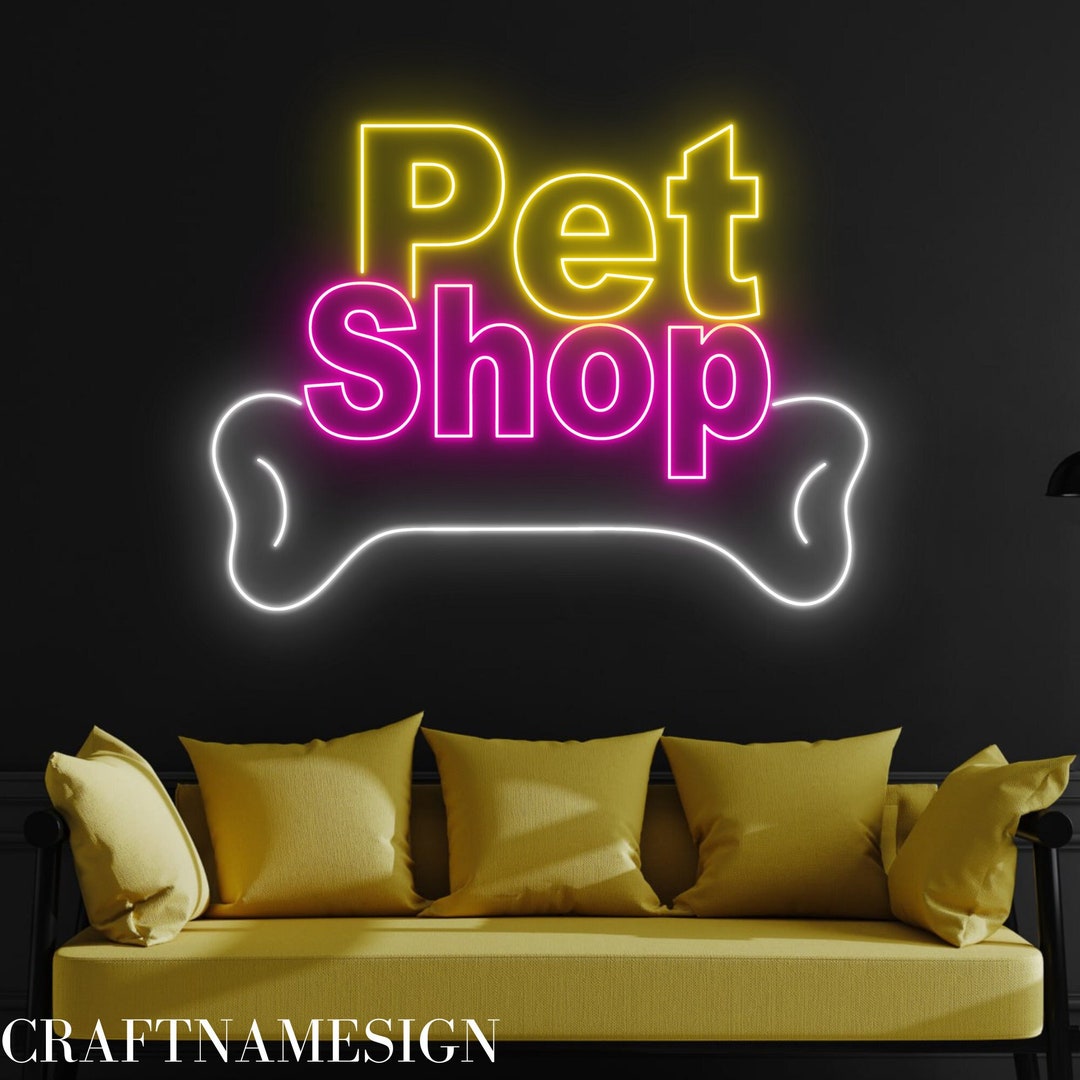 Pet Shop Neon Sign, Pet Shop Led Sign, Custom Neon Sign, Pet Store Wall ...