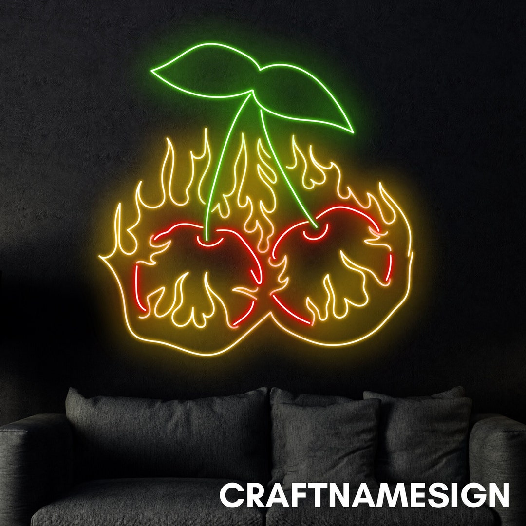 Fire Cherry Led Sign, Fire Cherry Neon Sign, Custom Neon Sign, Cherry ...