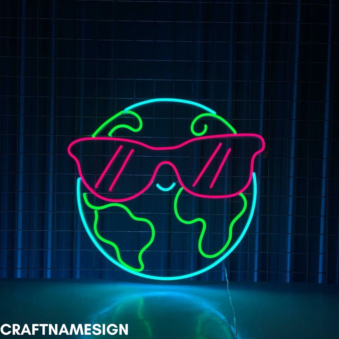 Cool Earth Sunglasses Neon Sign, Custom Neon Led Sign for Earth Day ...