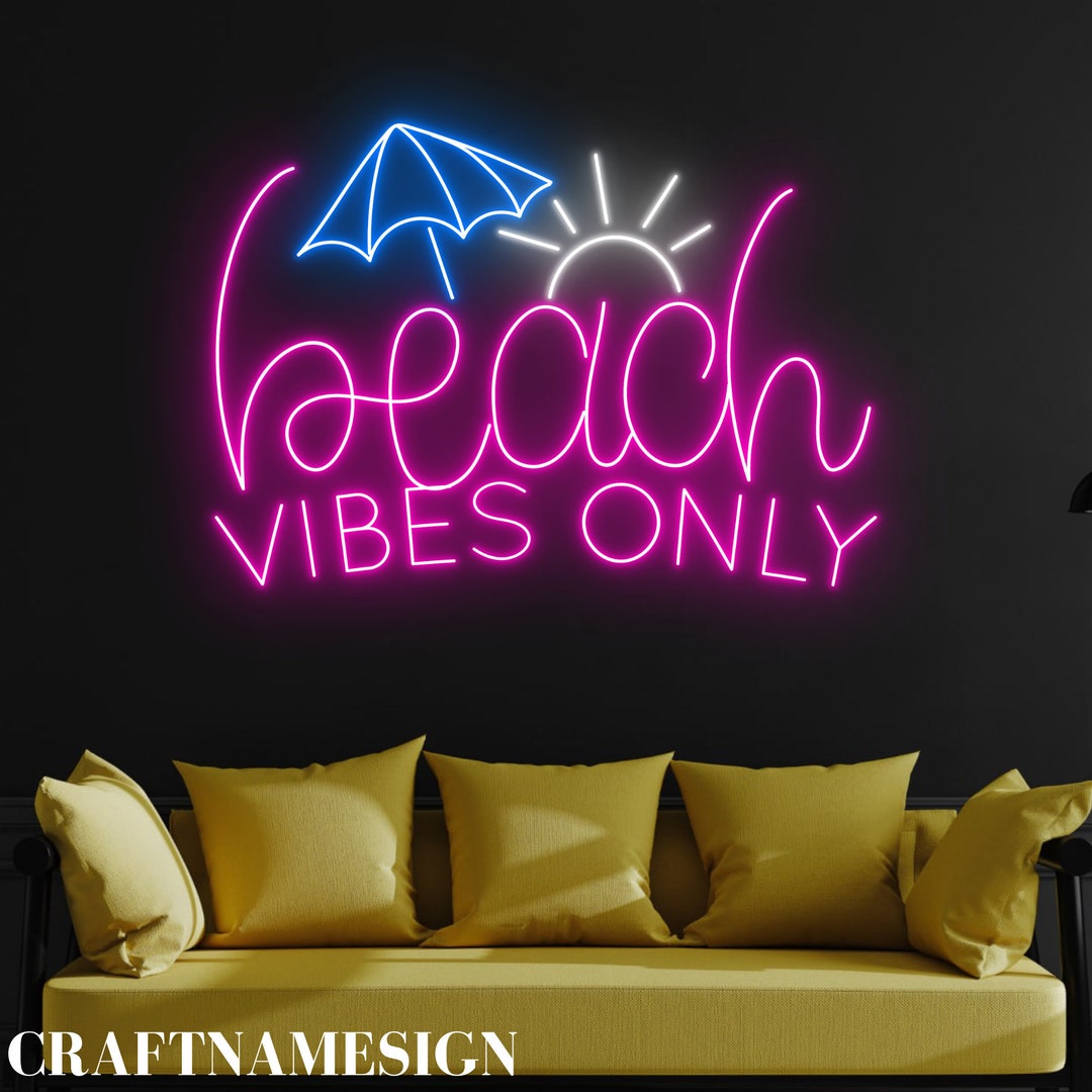 Beach Vibes Only Neon Sign, Beach Summer Vibes Led Sign, Custom Neon ...