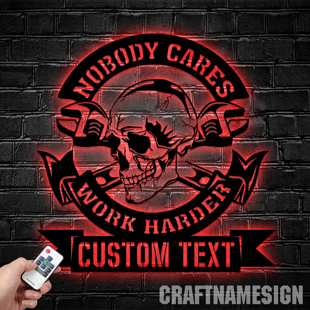 Personalized Nobody Cares Work Harder Skull & Wrench Crossbones Metal ...