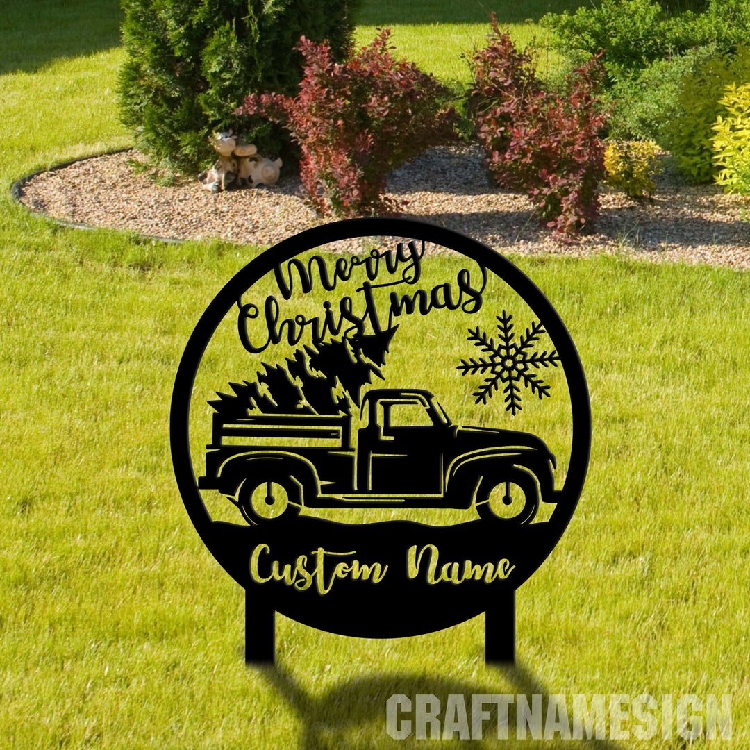 Custom Christmas Truck Metal Garden Sign With Stakes, Pine Tree, Merry ...