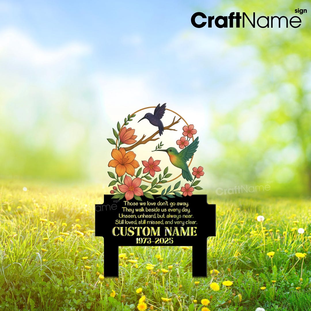 Custom Hummingbird Memorial Metal Stake, Garden Remembrance Sign, Loss ...