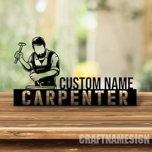 Custom Wooden Carpenter Desk Name Plate, Carpentry Metal Nameplate for ...