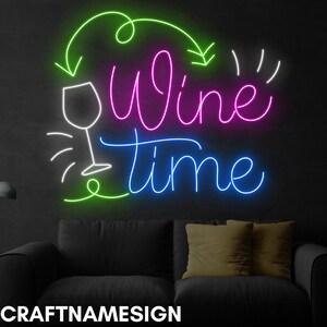 Wine Time Neon Sign, Wine Time Neon Sign, Custom Neon Sign, Bar Neon ...