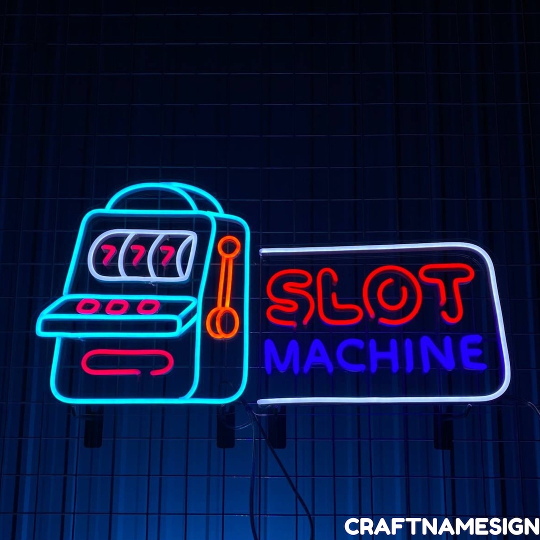 Slot Machine Neon Sign, Slot Machine Led Sign, Custom Neon Sign, Casino ...