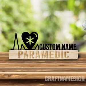 Custom Wooden Paramedic Desk Name Plate, Paramedic Metal Nameplate for ...