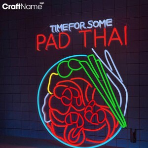 Time for Some Pad Thai Neon Sign, Pad Thai Led Sign, Custom Neon Sign ...