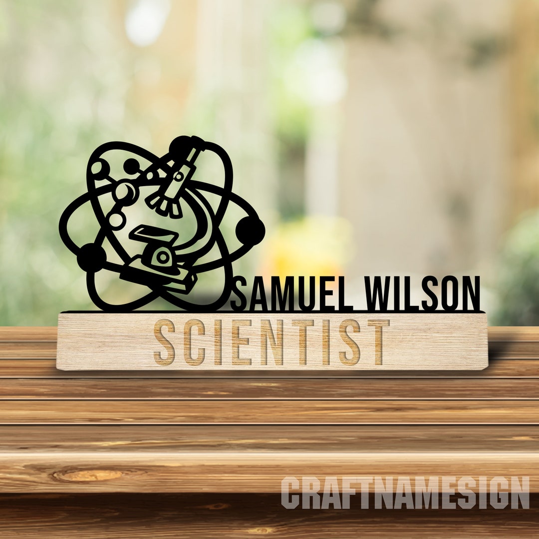 Custom Wooden Scientist Desk Name Plate, Science Lover Metal Nameplate ...