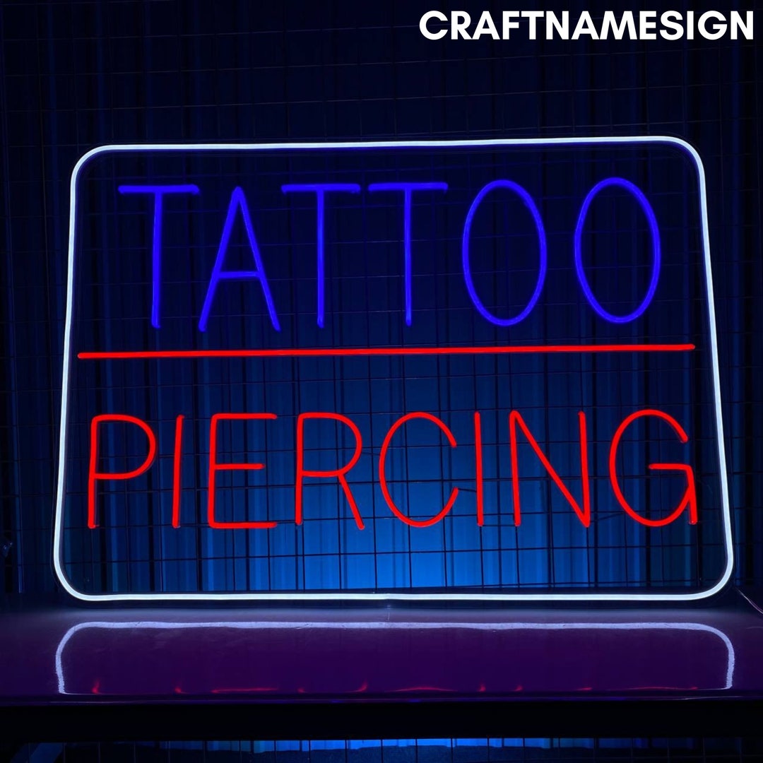 Tattoo Piercing Led Sign, Open Tattoo Piercing Shop Neon Sign, Custom ...