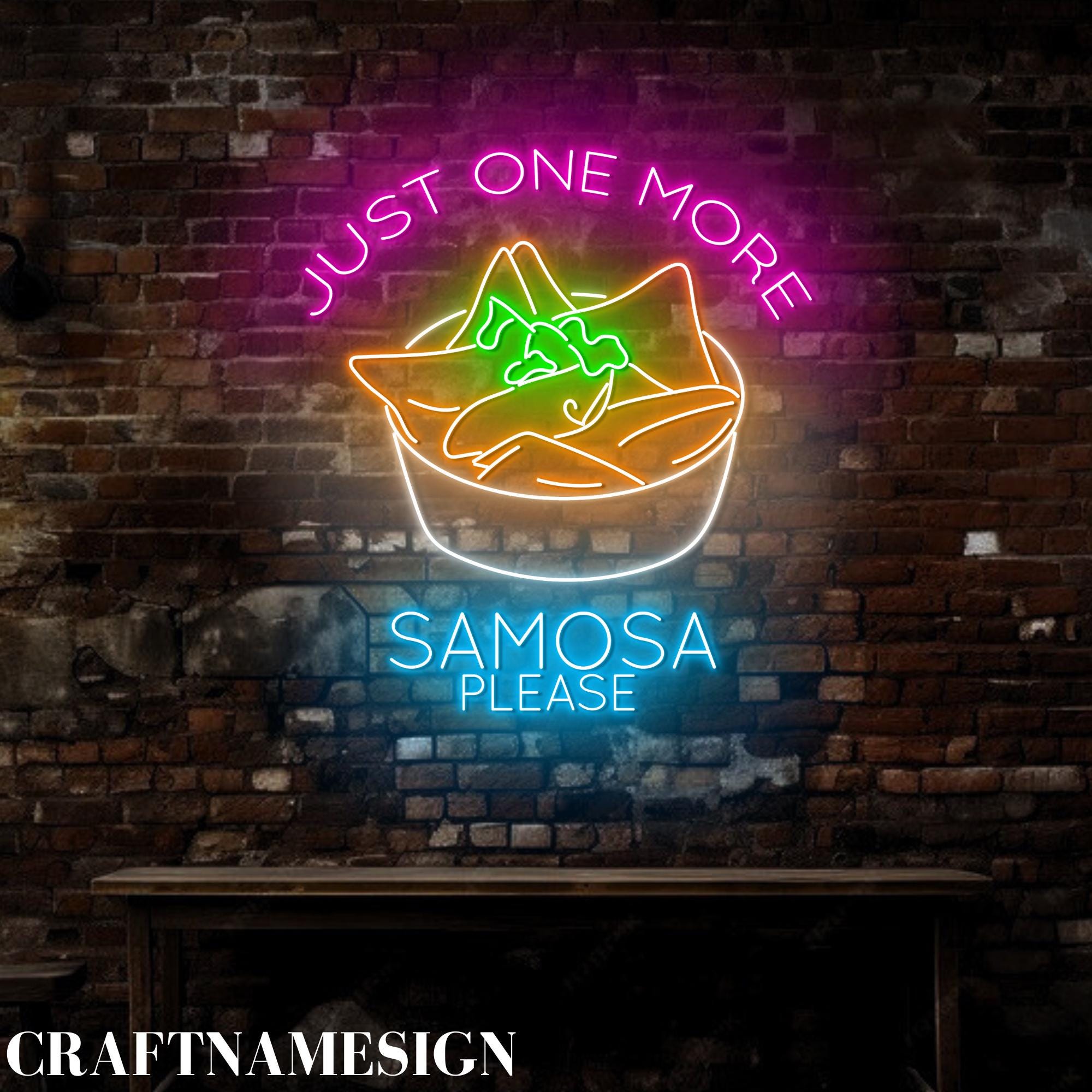 Just One More Samosa Please Neon Sign, Indian Samosas Led Sign, Custom ...