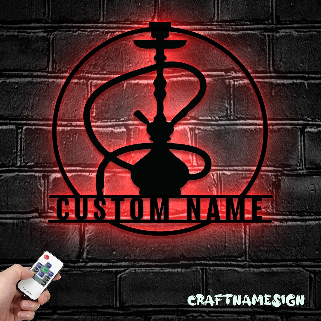 Custom Shisha Hookah Metal Wall Art LED Light |personalized Smoke Shop ...