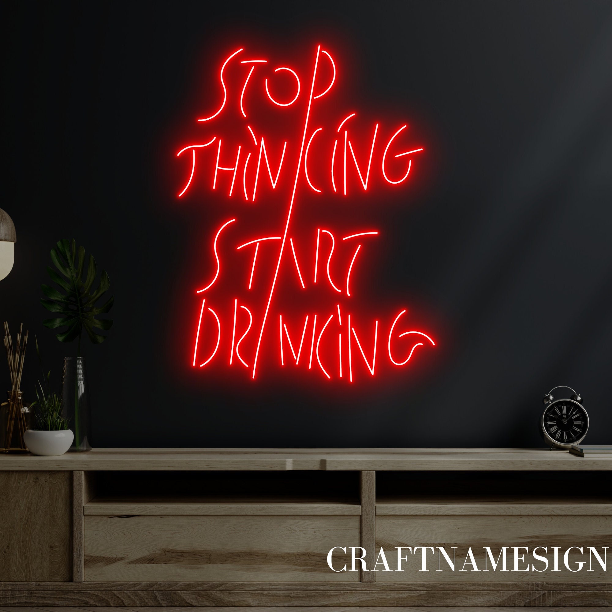 Stop Thinking Start Drinking Led Sign, Pub Lounge Neon Sign, Custom ...