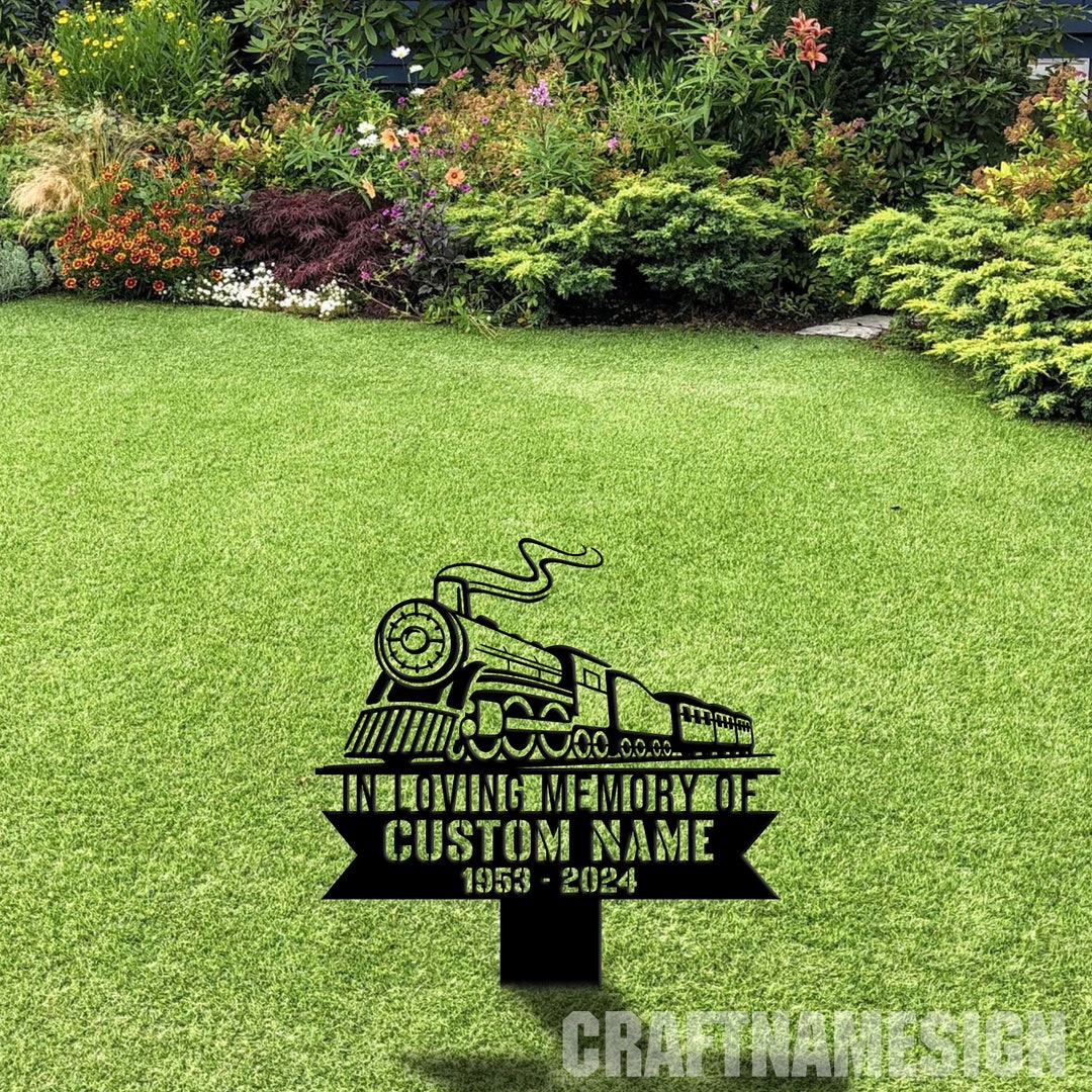 Custom Train Memorial Stake, Cemetery Stake, Train Memorial Decor, in ...
