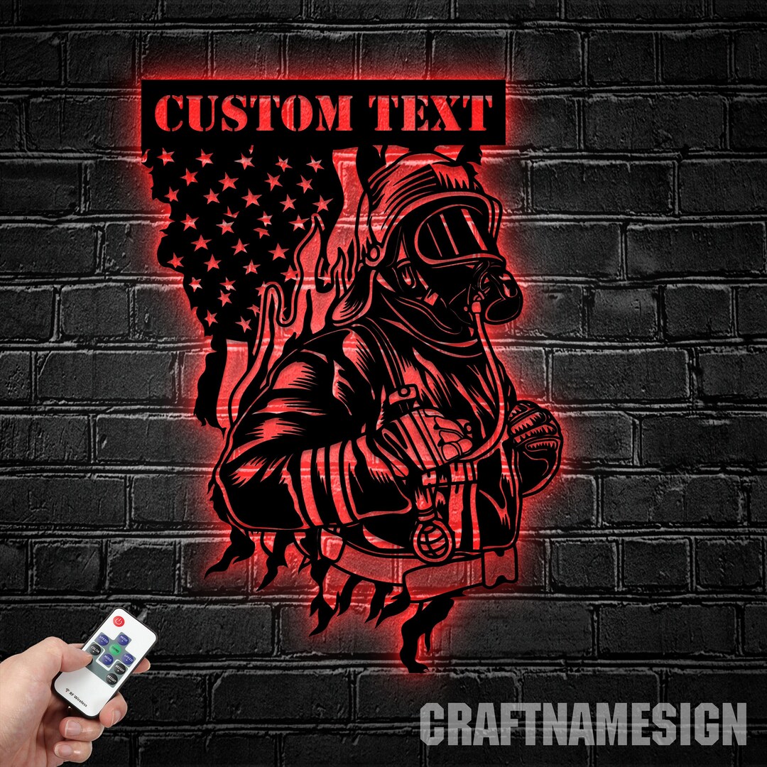 Custom Fire Fighter Metal Wall Art With LED Light, Personalized ...