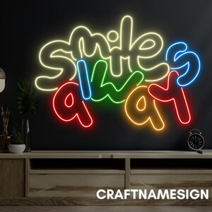 Smile Always Neon Sign, Smile Always Quote Sign, Custom Neon Sign ...