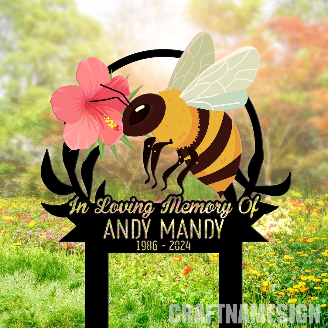 Personalized Flower Bee Memorial Plaque, Bee Metal Stake Sign, Sympathy ...