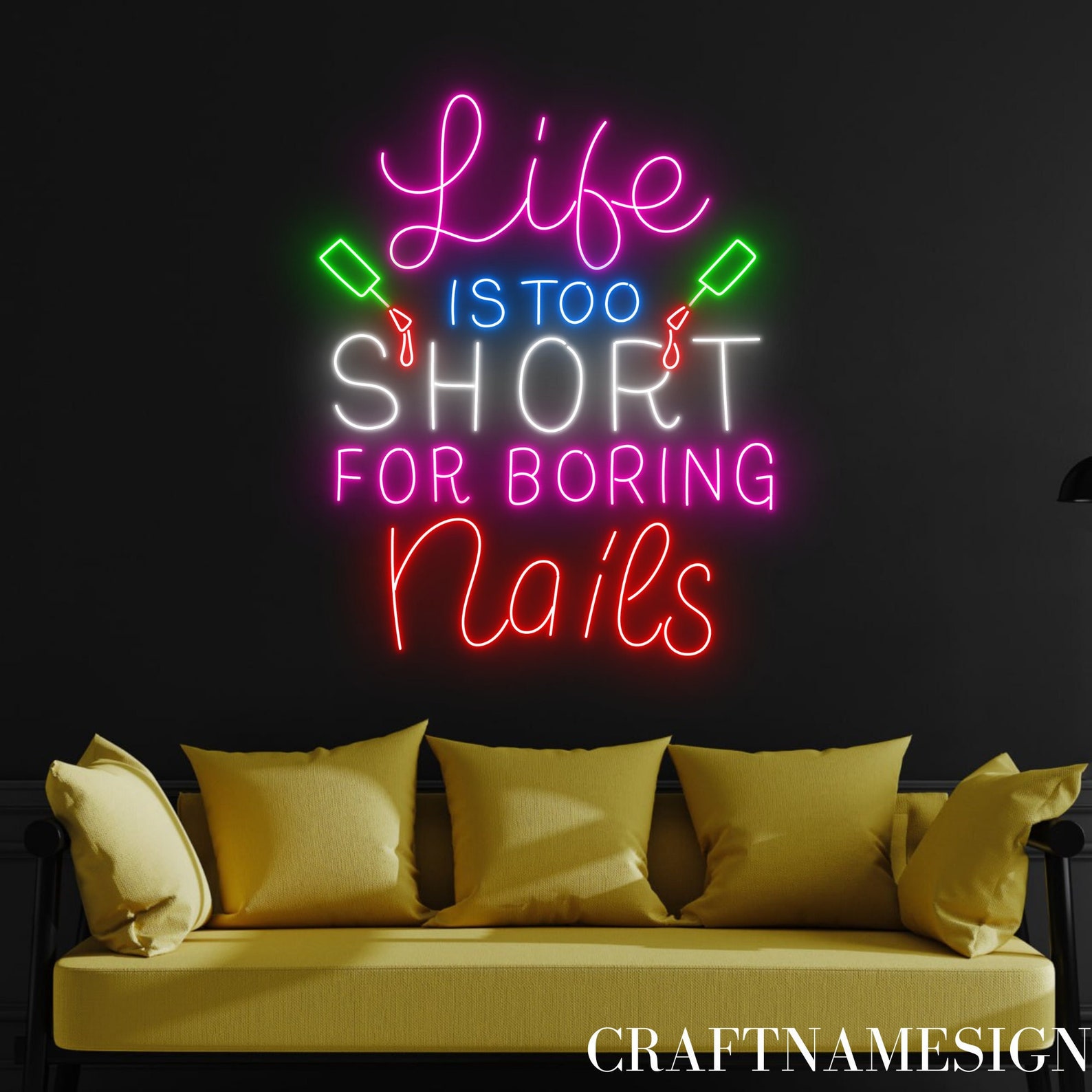 Life is Too Short for Boring Nails Neon Sign, Nail Salon Led Sign ...