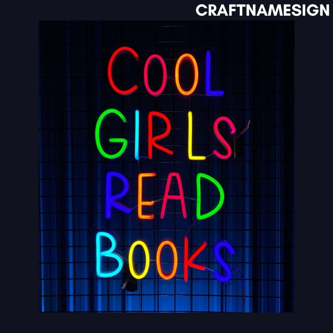 Cool Girls Read Books Neon Sign, Book Led Sign, Custom Neon Sign, Book ...