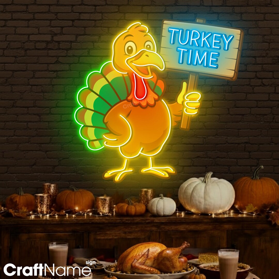 Turkey Time LED Sign, Acrylic Artwork for Kitchen and Thanksgiving ...