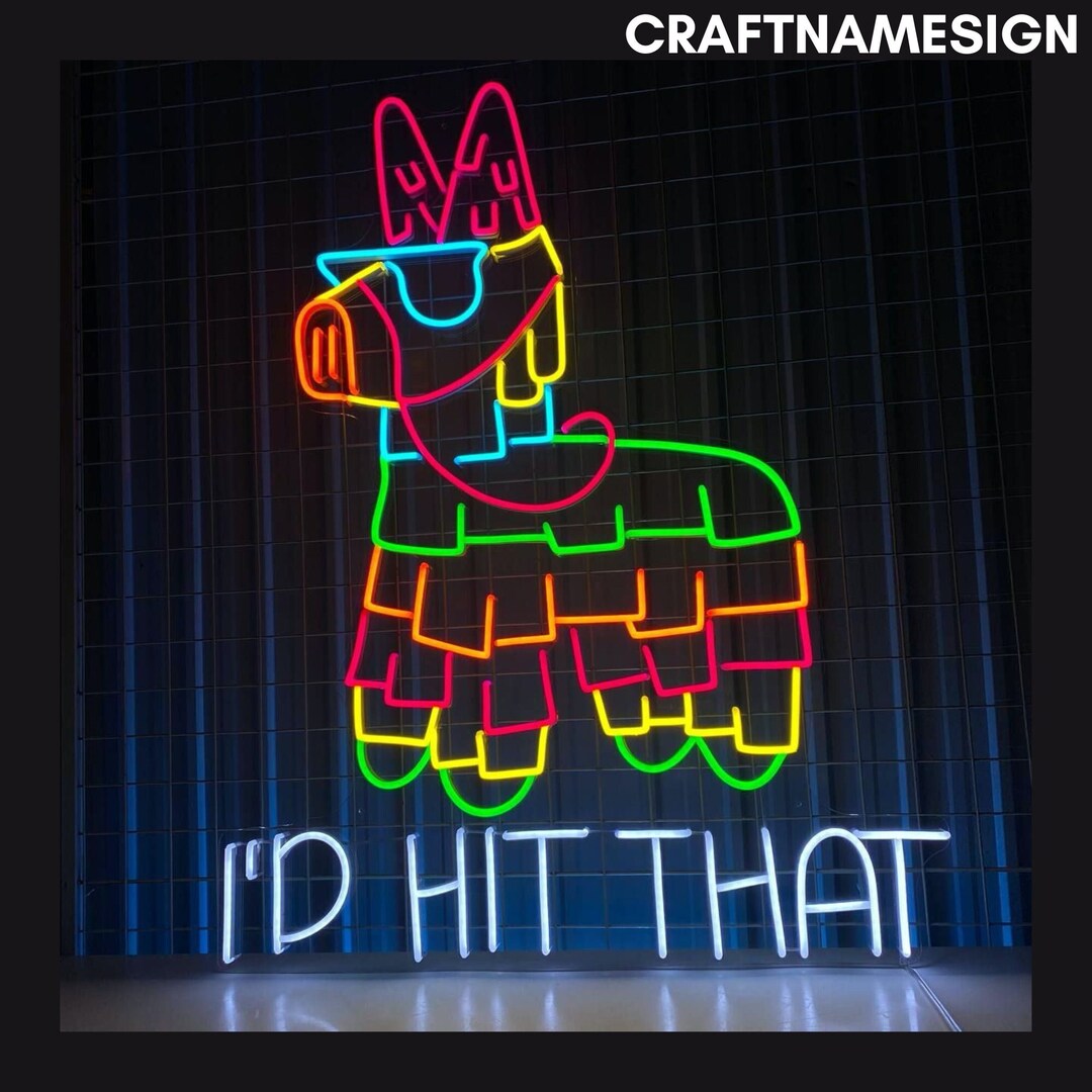 I'd Hit That Neon Sign, Fiesta Horse Pinata Led Sign, Custom Neon Sign ...