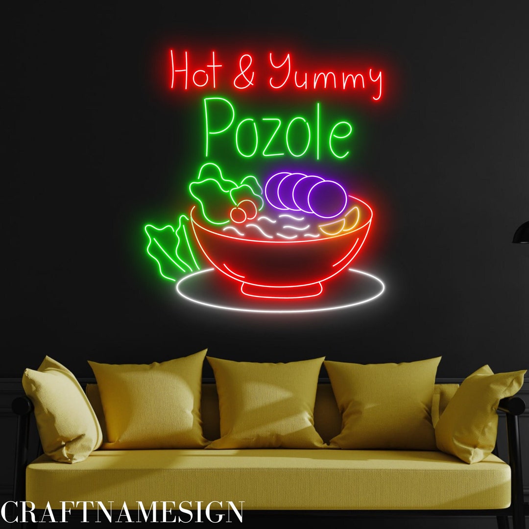 Hot & Yummy Pozole Neon Sign, Pozole Led Sign, Custom Neon Sign ...