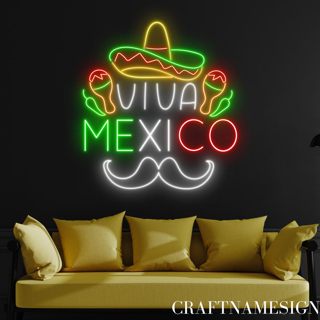 Viva Mexico Neon Sign, Mexican Fiesta Led Sign, Custom Neon Sign ...