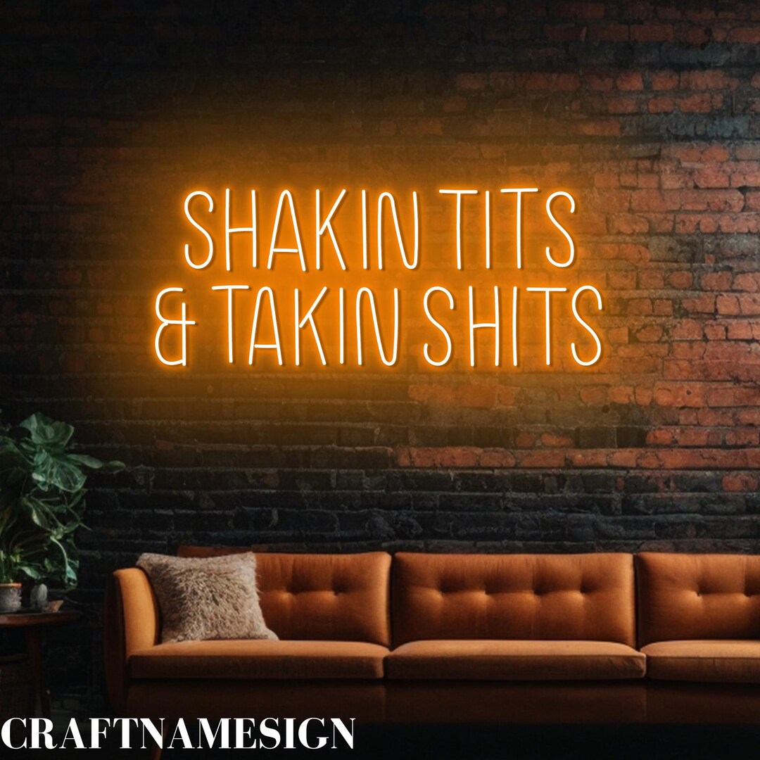 Shakin Tits and Takin Shits Neon Sign, Funny Bathroom Led Sign ...