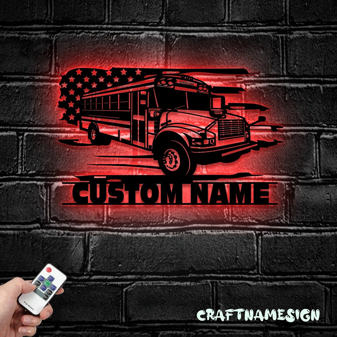 Custom US School Bus Metal Wall Art LED Light - Personalized Bus Driver ...