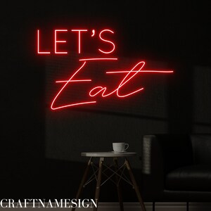 Let's Eat Led Sign, Let's Eat Neon Sign, Custom Neon Sign, Food ...