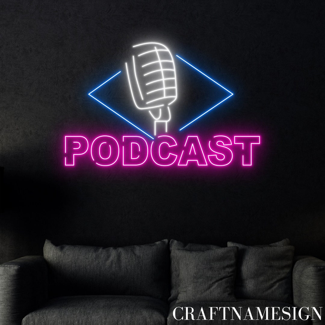 Podcast Neon Sign, Podcast Led Sign, Custom Neon Sign, Recording Room Wall Decor, Podcast Radio ...