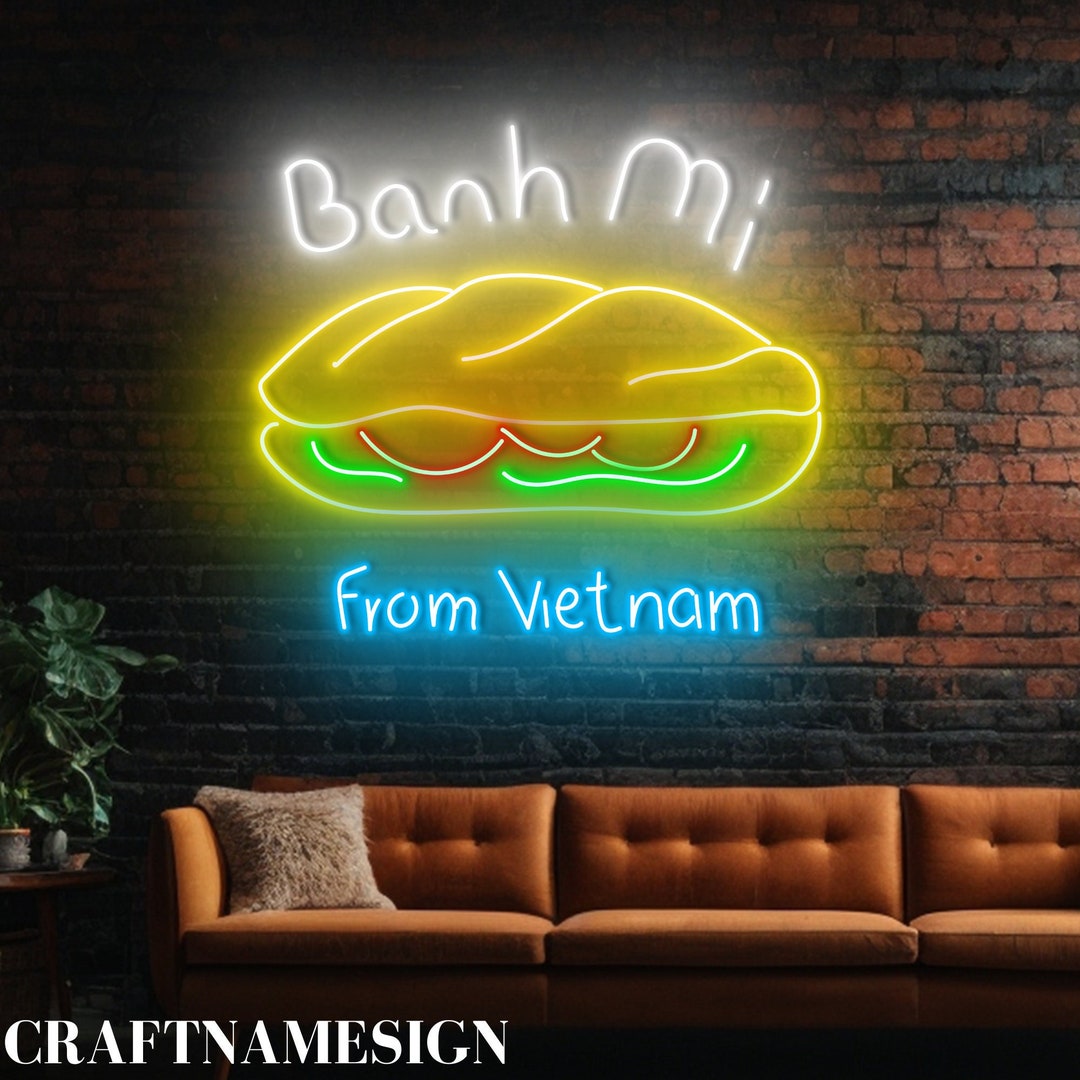 Banh Mi From Viet Nam Neon Led Light Sign, Custom Neon Sign, Vietnamese ...