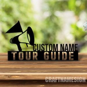 Custom Wooden Tour Guide Desk Name Plate, Tour Guide Metal Nameplate ...