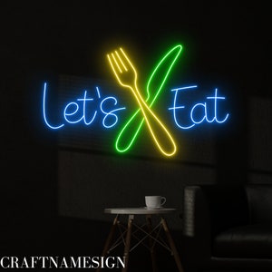 Let's Eat Neon Sign, Let's Eat Led Sign, Custom Neon Sign, Food ...