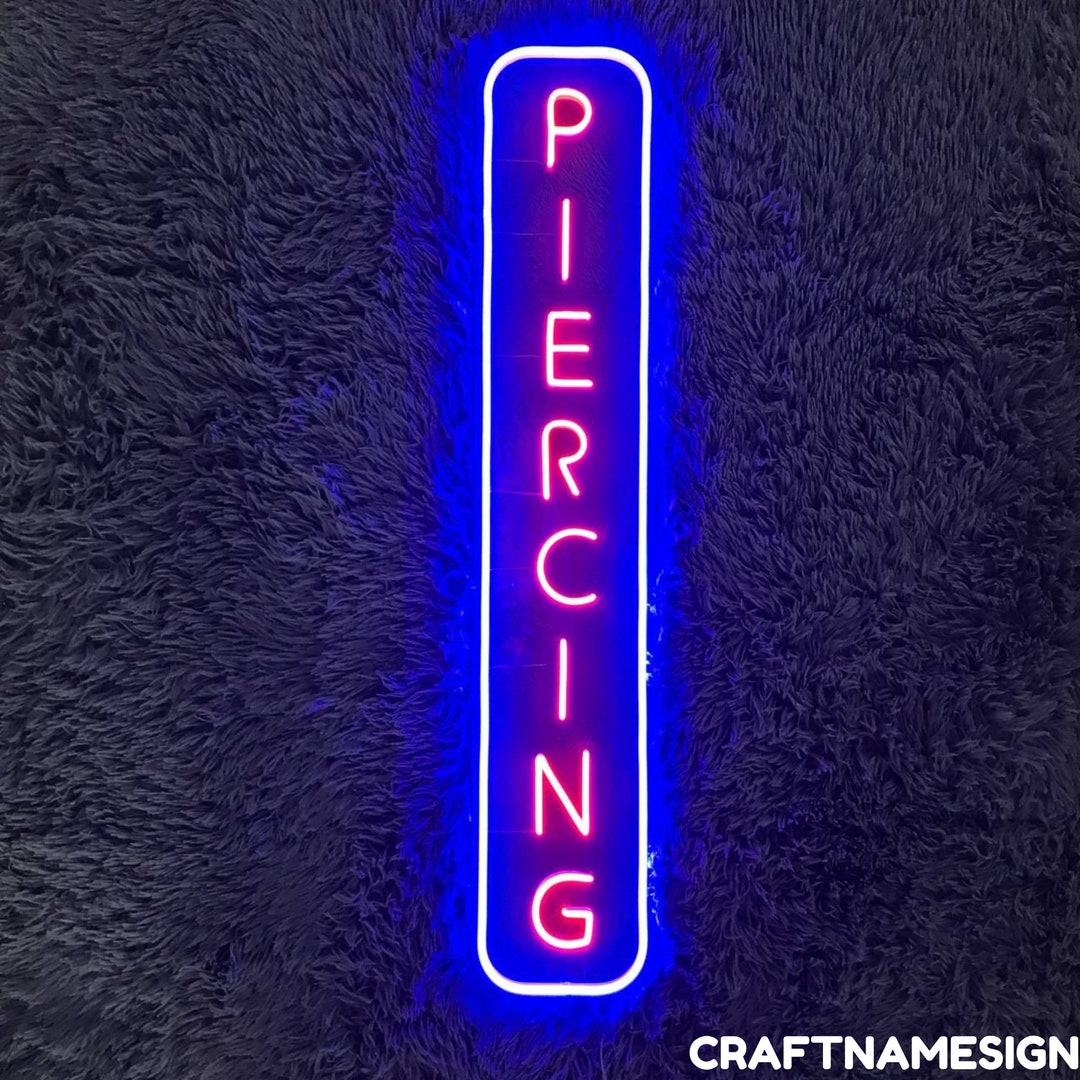 Piercing Led Sign, Ear Piercing Neon Sign, Tattoo Accessaries Shop Wall ...