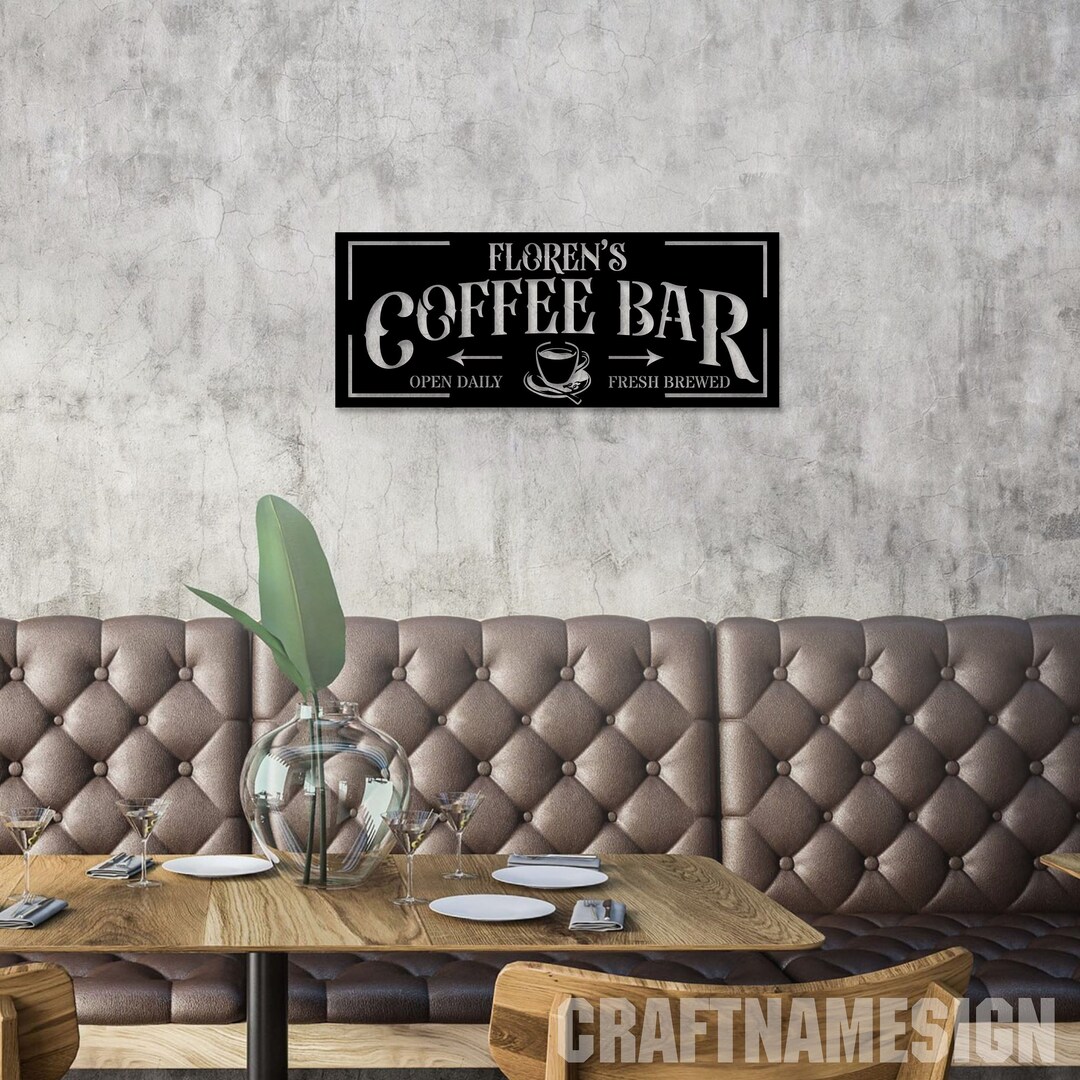 Personalized Coffee Bar Metal Name Sign, Coffee Sign, Shop Sign, Metal ...