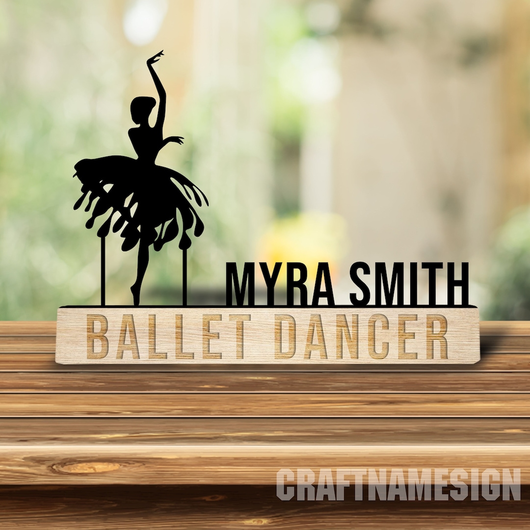 Custom Wooden Ballet Dancer Desk Name Plate, Ballerina Metal Nameplate ...