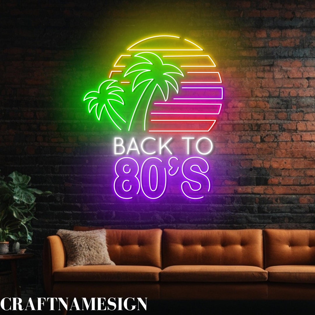 Back to 80's Neon Sign, 80's Music Bar Wall Art, Back to the 80's Led ...