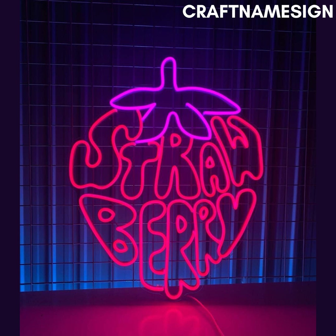 Strawberry Led Sign, Strawberry Neon Sign, Custom Neon Sign, Strawberry ...