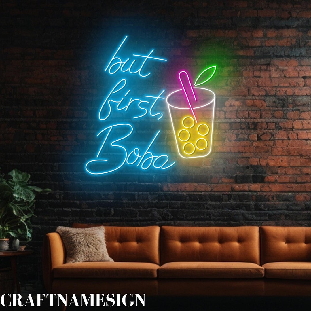 But First Boba Neon Sign, Boba Tea Led Sign, Custom Neon Sign, Milk Tea ...