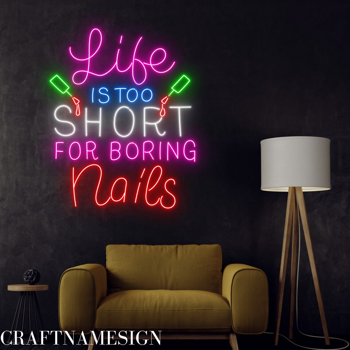 Life is Too Short for Boring Nails Neon Sign, Nail Salon Led Sign ...