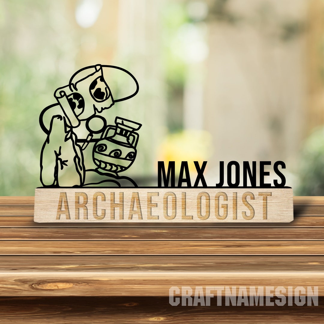 Custom Wooden Archaeologist Desk Name Plate, Archaeology Metal ...