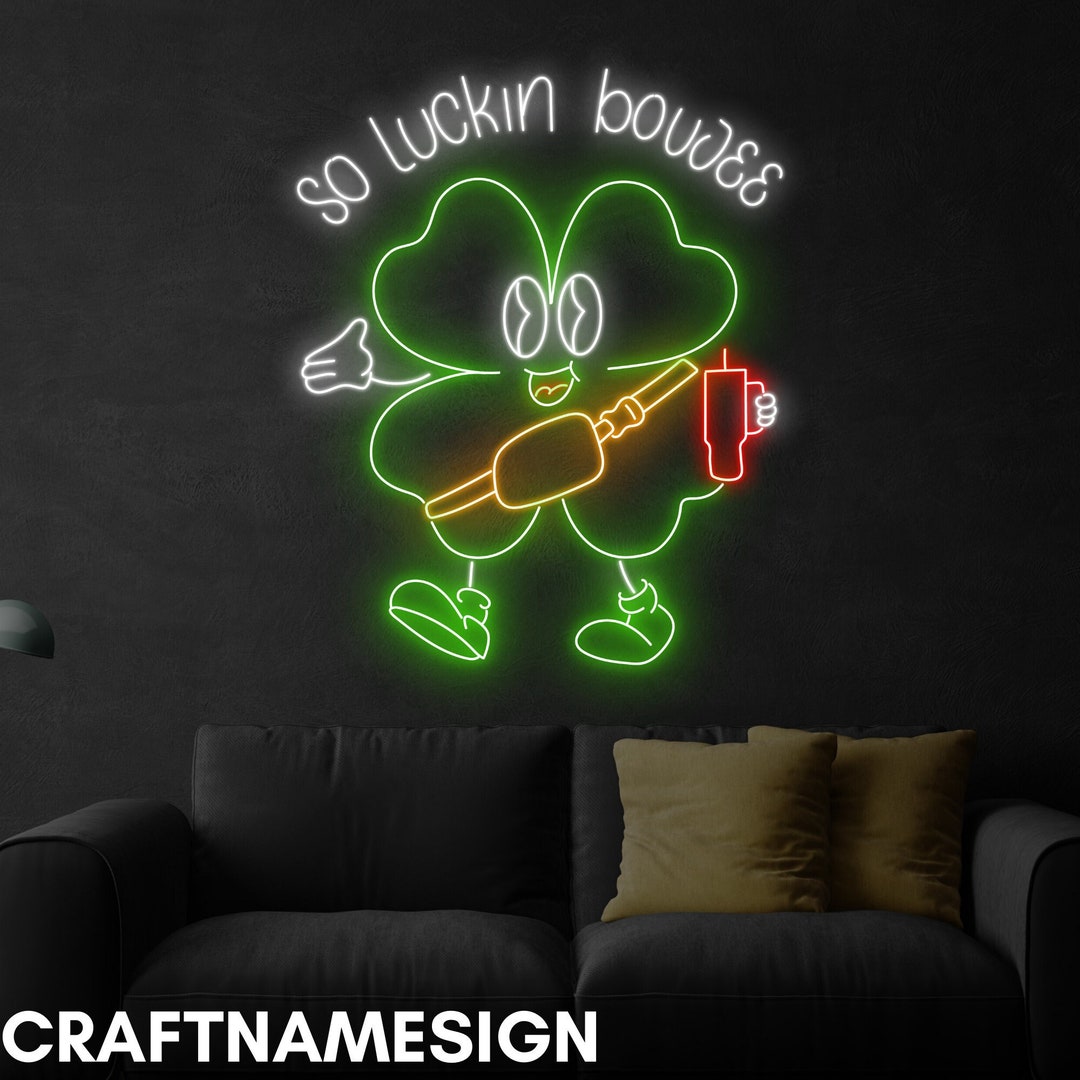 So Luckin Boujee Neon Sign, Clover Drinks Patrick's Day Led Sign ...