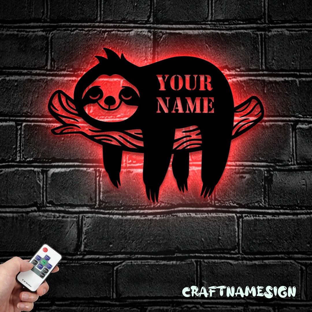 Custom Cute Sloth Metal Wall Art LED Light - Personalized Funny Lazy ...
