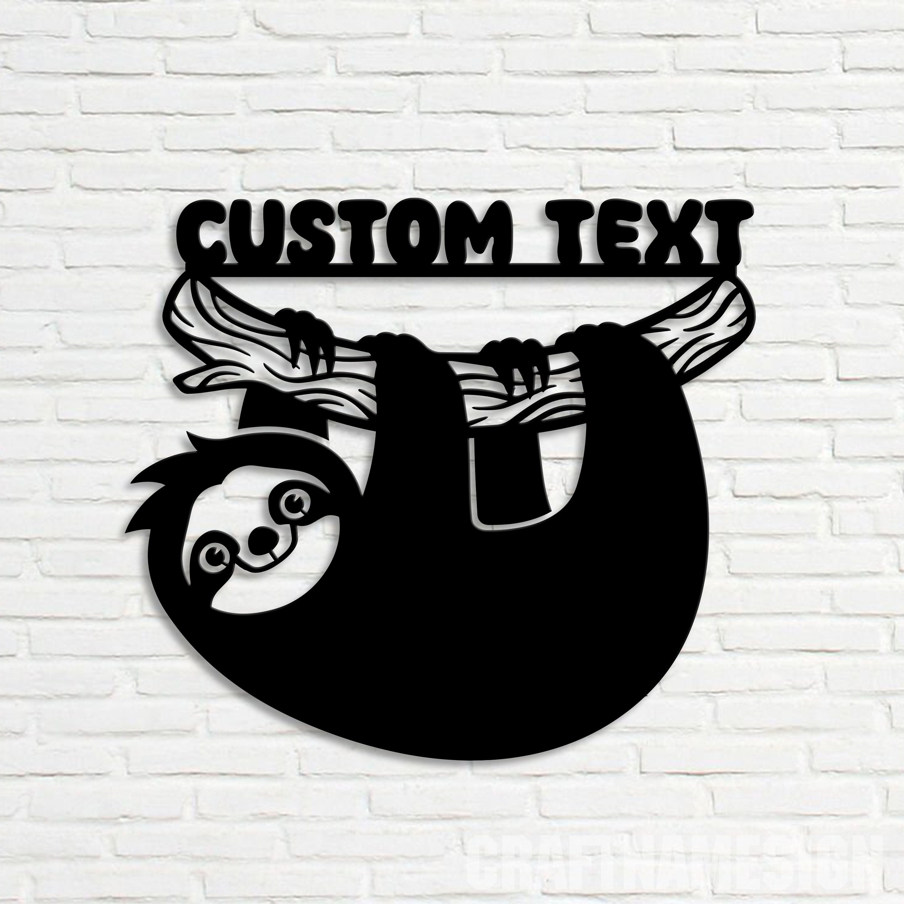 Custom Cute Sloth Metal Wall Art LED Light - Personalized Funny Lazy ...
