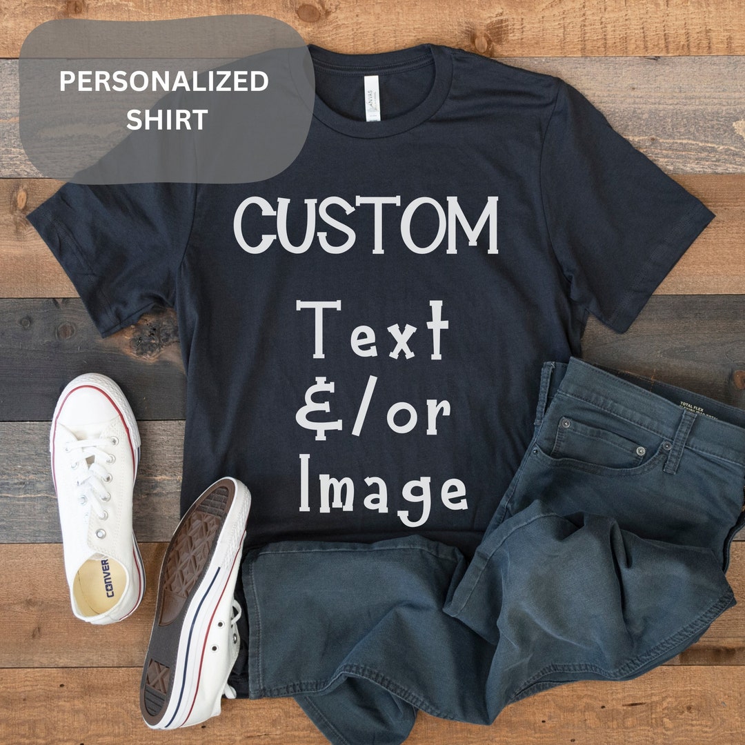 Personalized Shirt, Custom Shirt, Photo Shirt, Custom Shirt With Photo ...